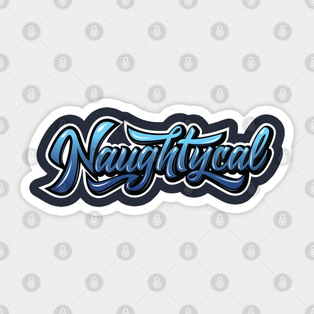 Naughtycal Blue - Nautical - Sticker | TeePublic